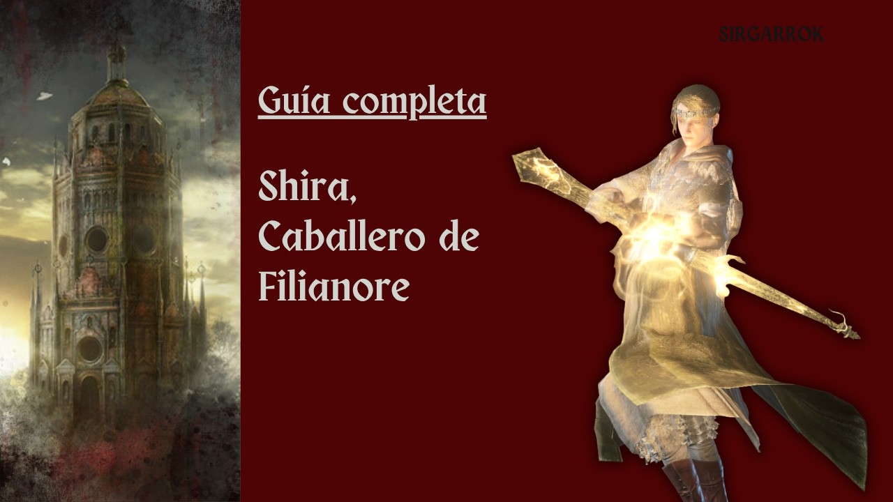 Dark Souls 3: The Ringed City - Quest/Guia de Shira, Knight of ...