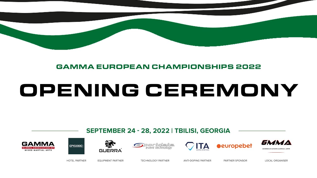GAMMA - European MMA Championships Tbilisi 2022 - DAY 1 - OPENING ...