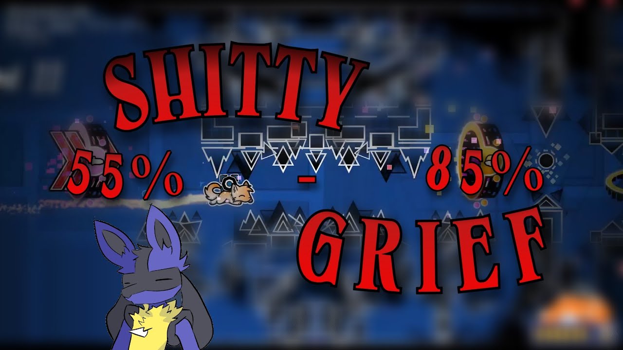 Progress #1 | SHITTY GRIEF 55 - 85 | Future Top 1 Shitty List - YouTube
