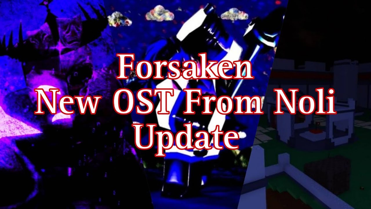 Forsaken New OST From Noli Update - YouTube