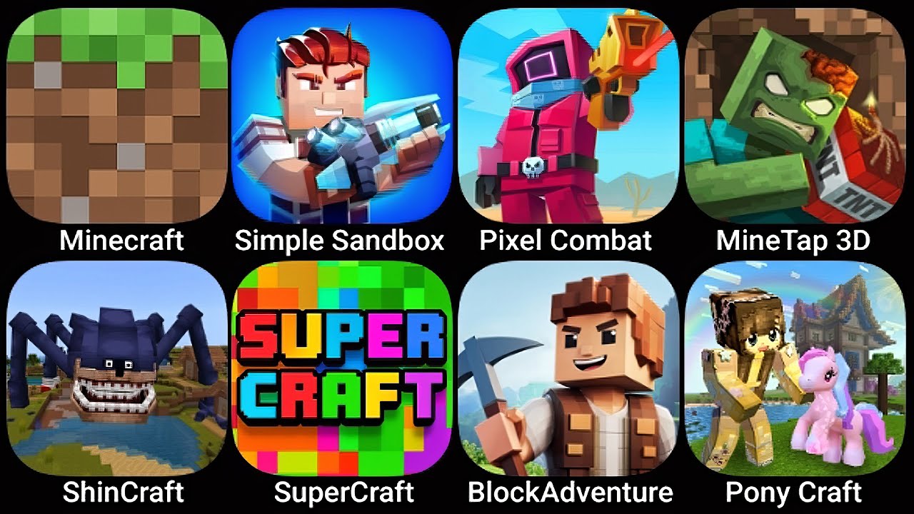 Minecraft,Simple Sandbox 3,Pixel Combat,MineTap 3D,ShinCraft,Super ...