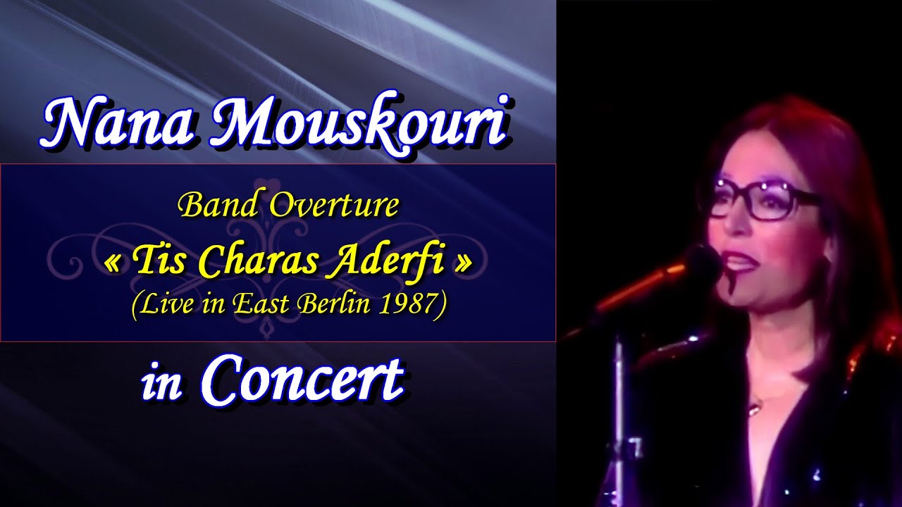 Nana Mouskouri in concert (Feat. Costas Dourountzis) - Intro & "Tis ...