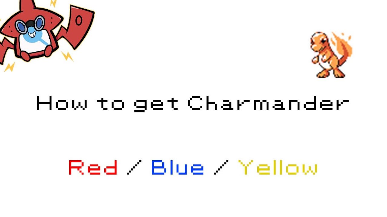 How to get Charmander in Pokemon Red/Blue/Yellow [#004] - YouTube