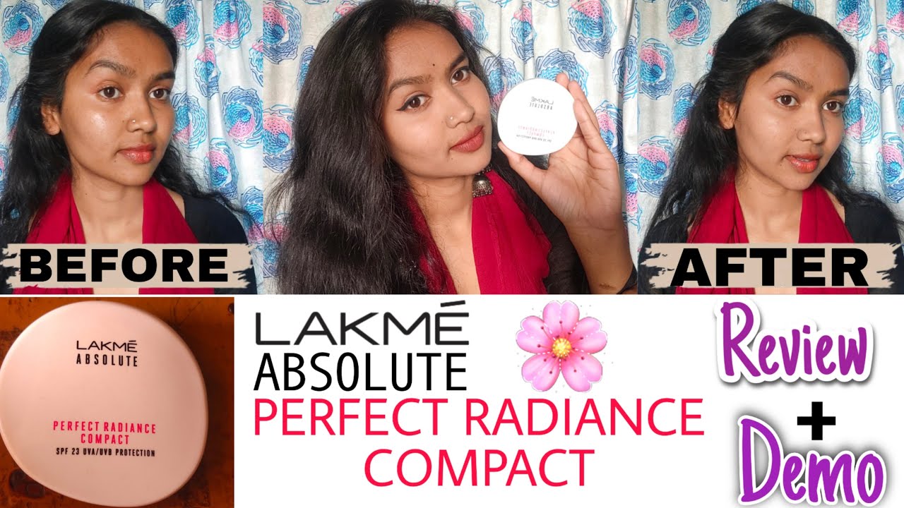 LAKME ABSOLUTE Perfect radiance compact powder review + demo | full ...