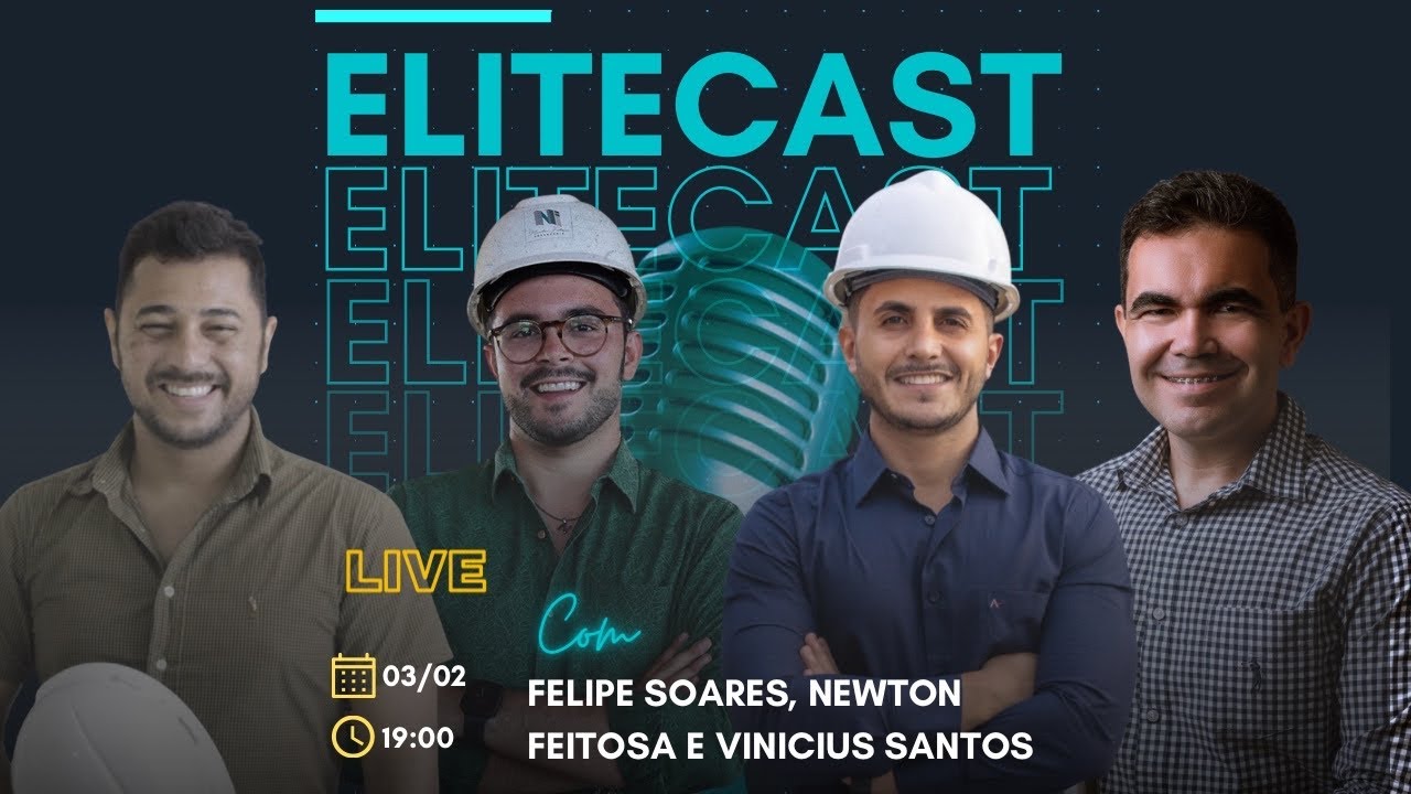 PODCAST ELITE: Felipe Soares, Newton Feitosa e Vinícius Santos - YouTube