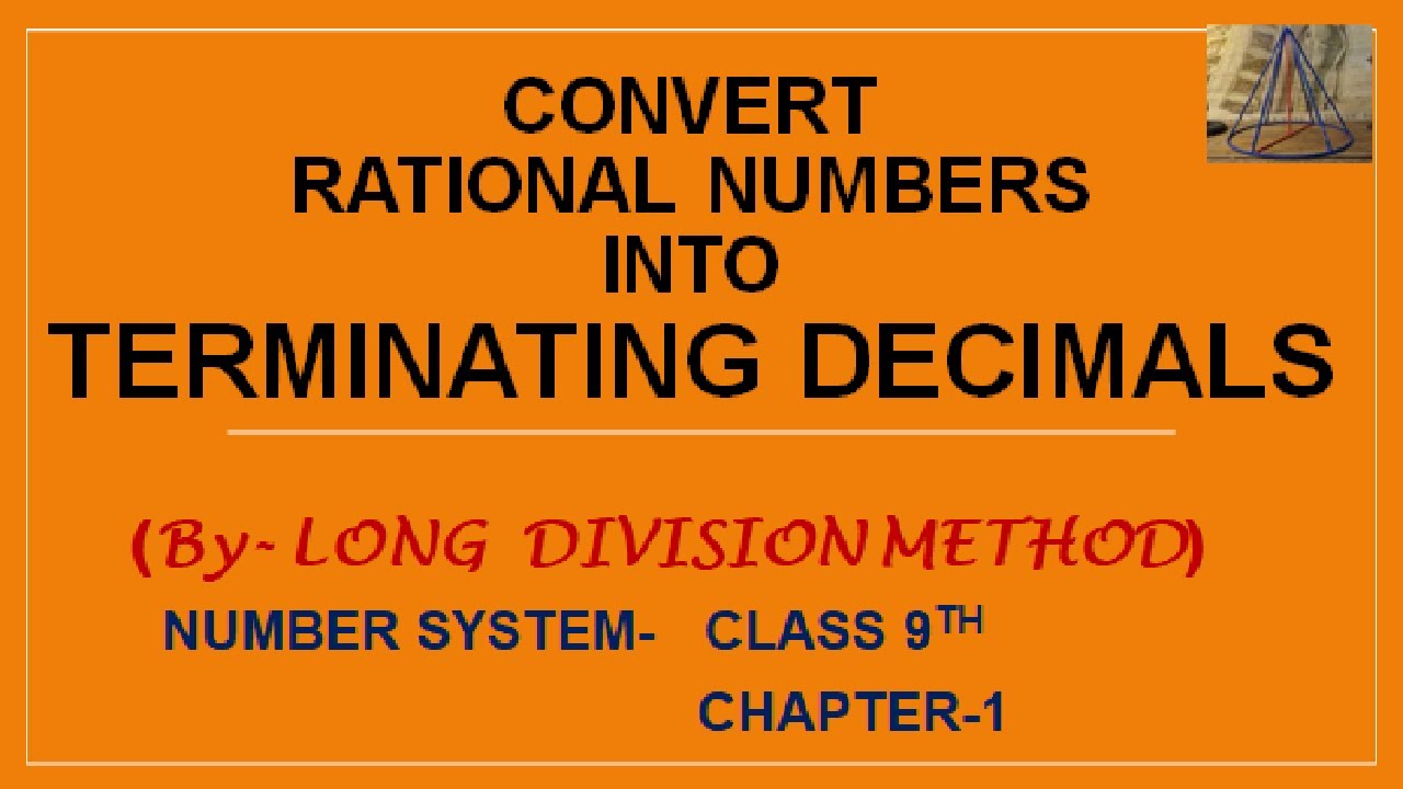 Convert Rational numbers into Terminating decimals |By long division ...
