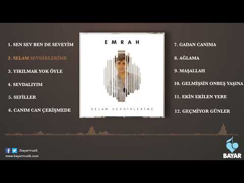 Emrah   Selam Sevdiklerime