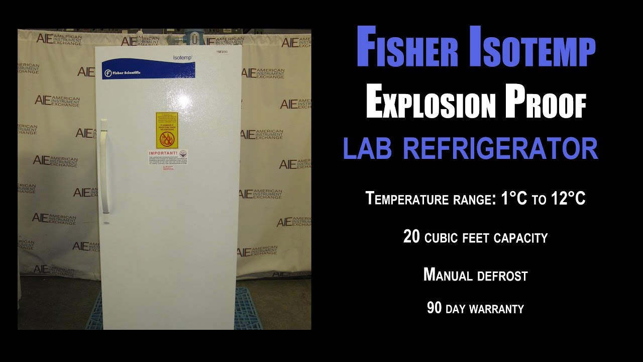 Fisher Isotemp Explosion Proof Refrigerator (4380R REFRIG) - YouTube