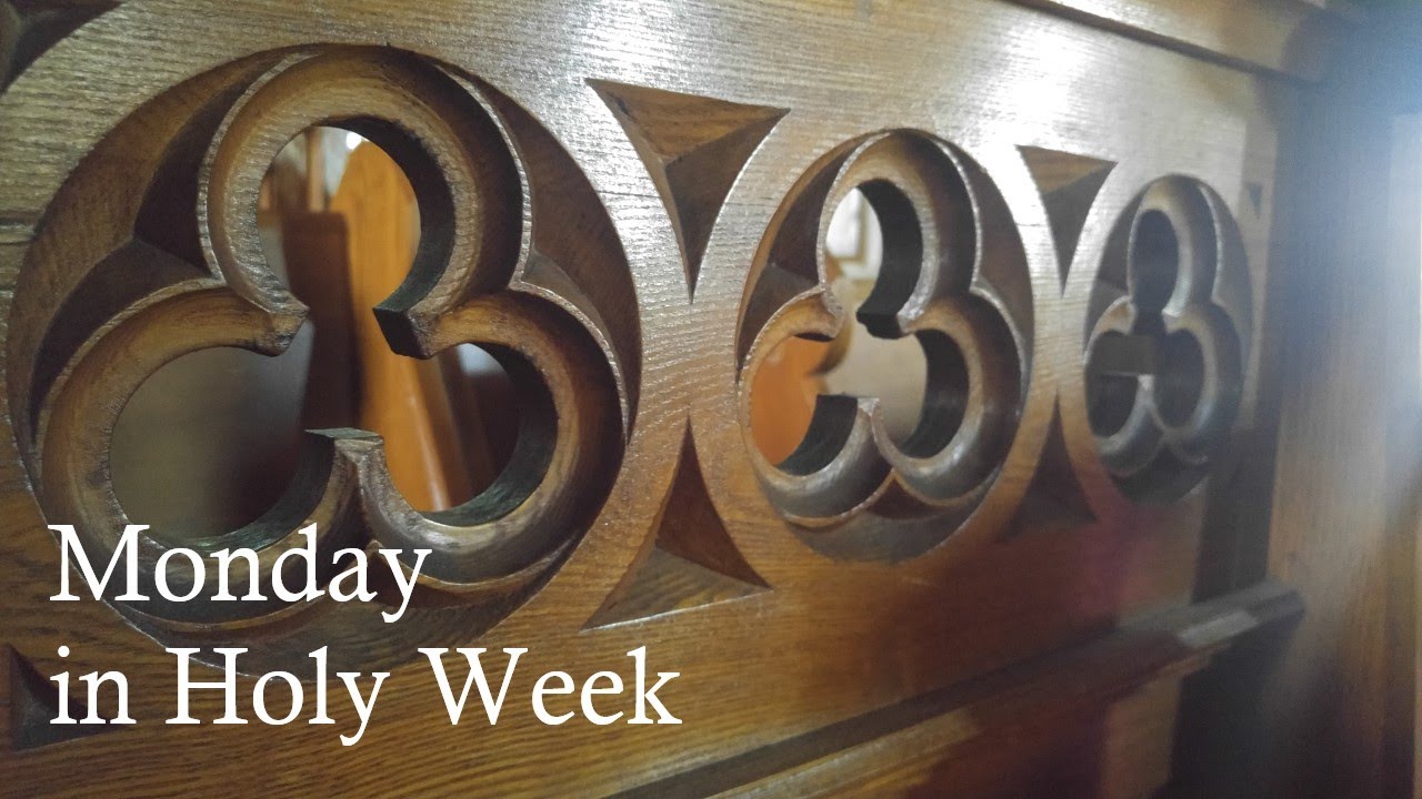 Holy Monday Homily - Anointing at Bethany - Apr. 6, 2020 - YouTube