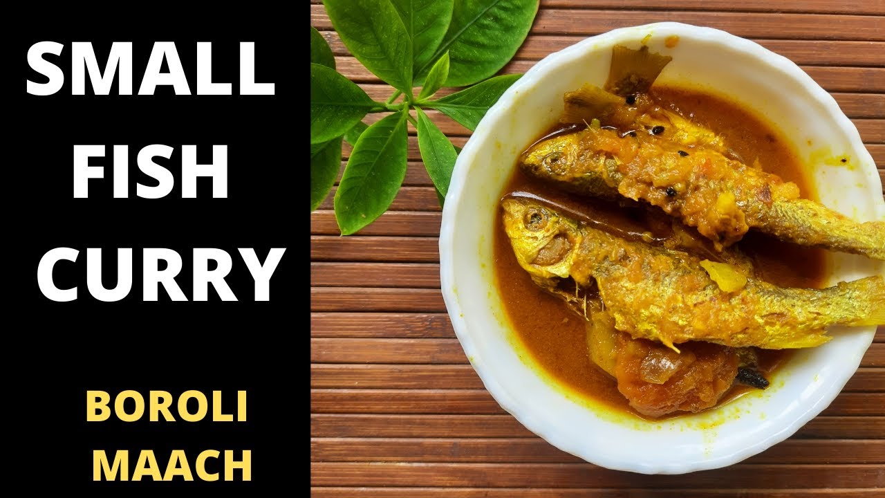 Boroli Maach Jhol | Small Fish Curry | Chota Machli Curry - YouTube