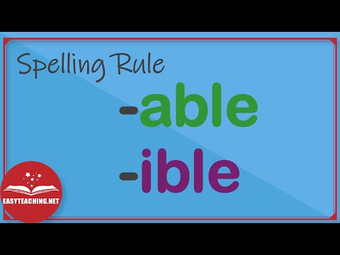 Suffixes 'ible' vs 'able' | Spelling Rules | EasyTeaching