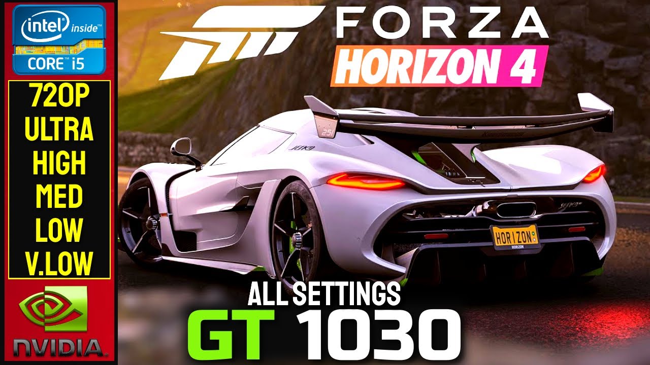 Forza Horizon 4 | 720P All Settings | GT 1030 - YouTube