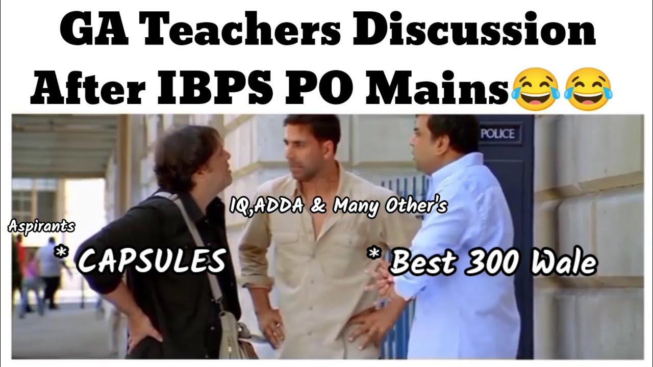 GA Teachers Discussion After IBPS PO MAINS 😂🤣😂 || Funny memes 😂🤣 #memes ...