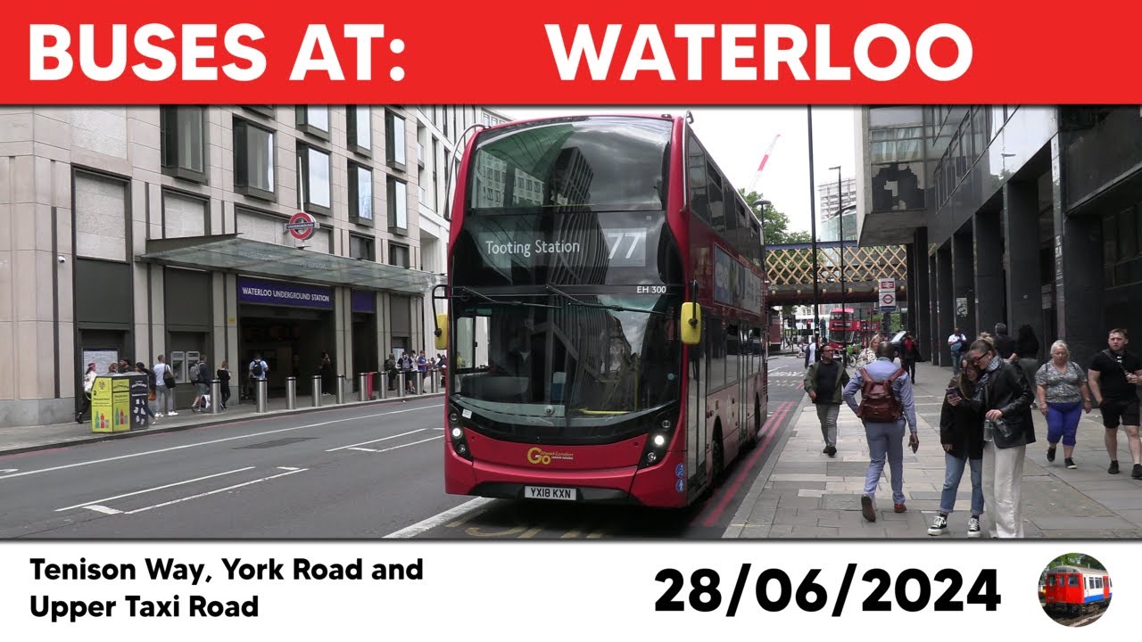 London buses at Waterloo 28/06/2024 - YouTube