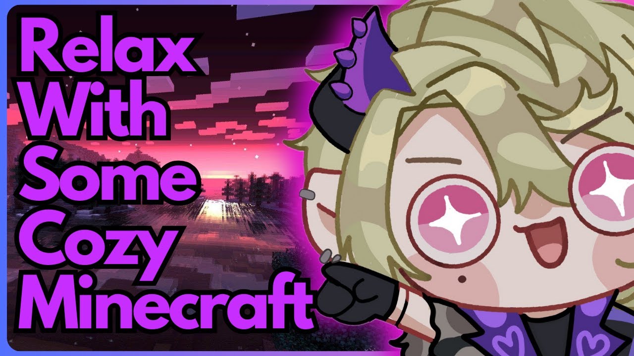 [Minecraft] Come Relax with Me💜 | Zander Netherbrand - YouTube