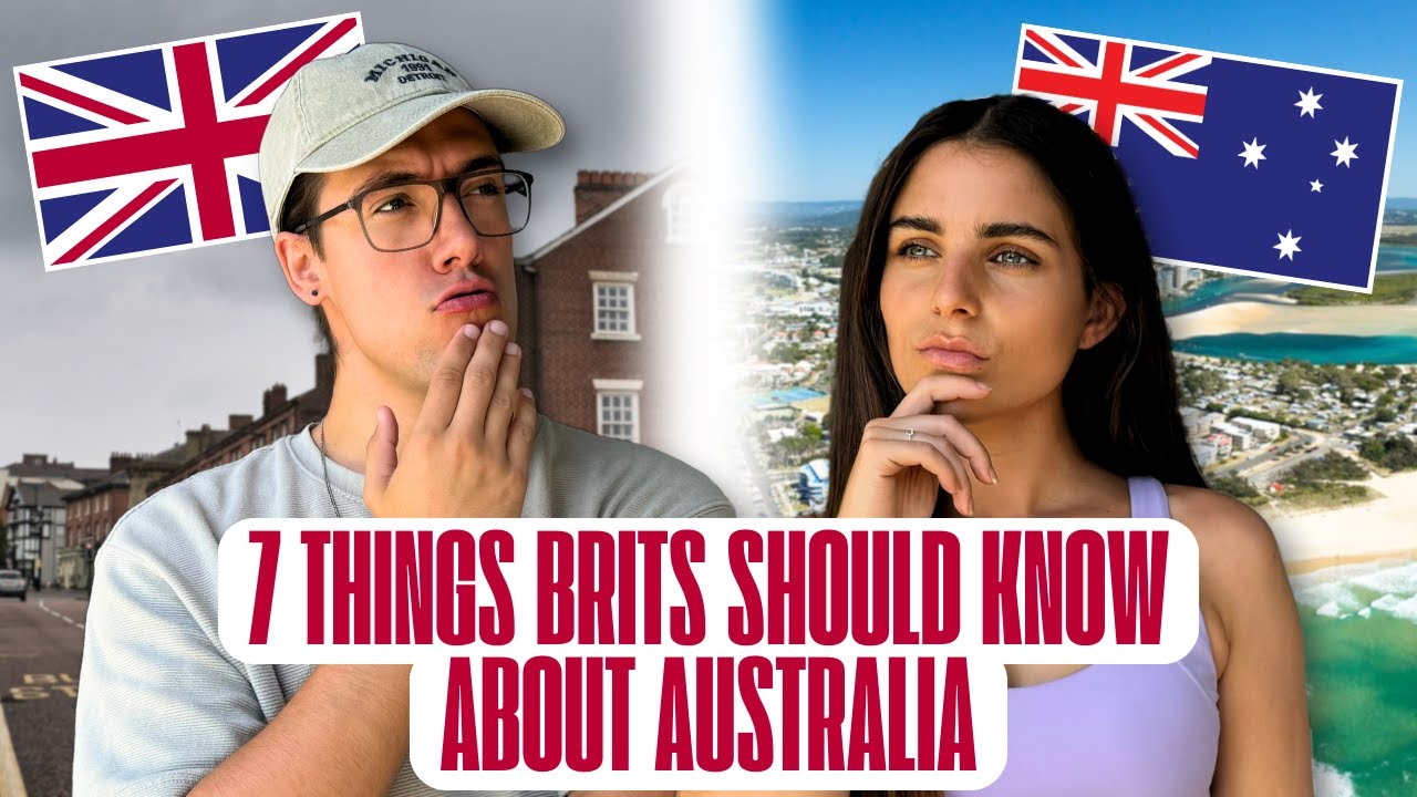 7 Things Brits Should Know Before Moving to Australia! - YouTube