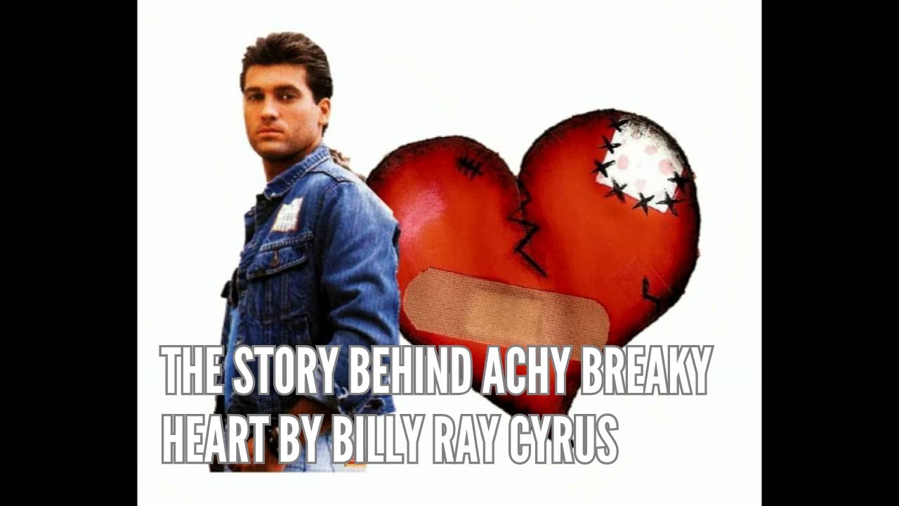 The Story Behind Achy Breaky Heart by Billy Ray Cyrus - YouTube