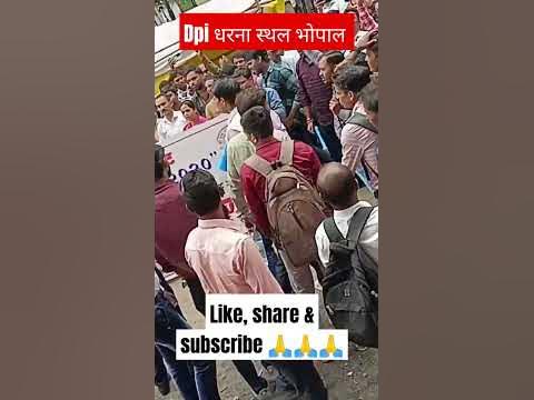 dpi Bhopal।। धरना स्थल।। b.Ed vs d.Ed Bhopal today news - YouTube