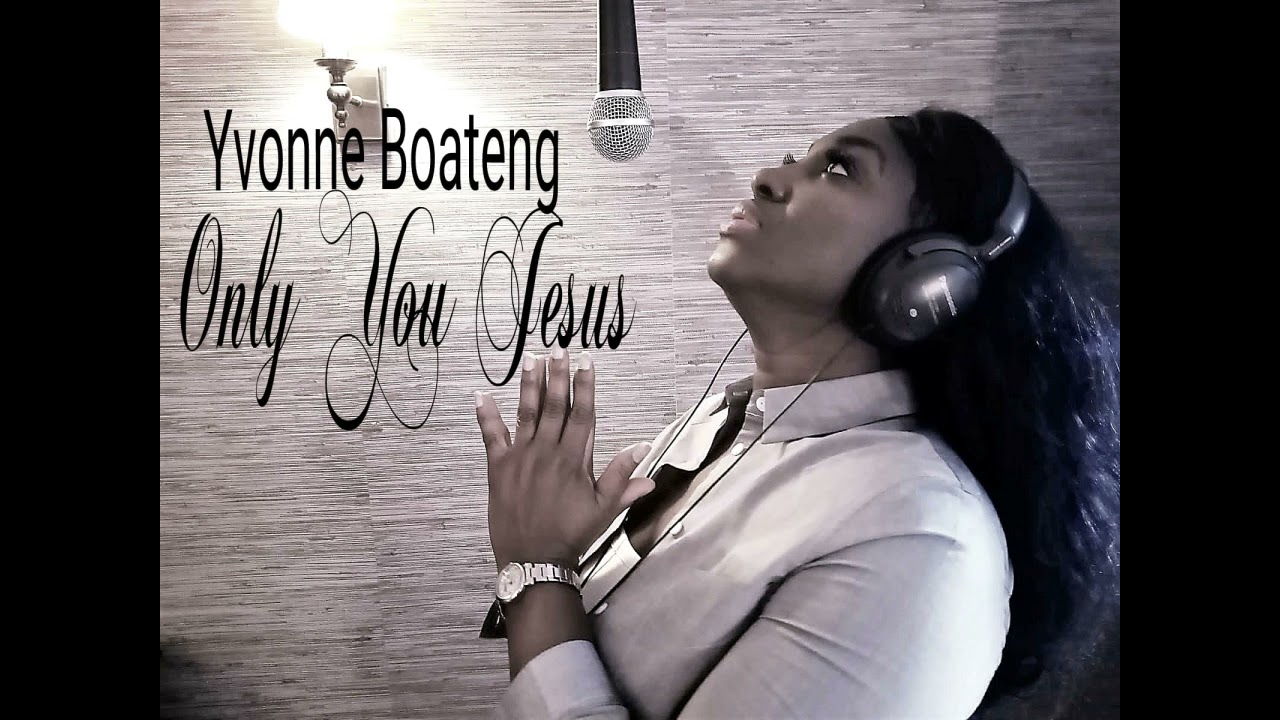 Yvonne Boateng - Only You Jesus [Audio Slide] - YouTube