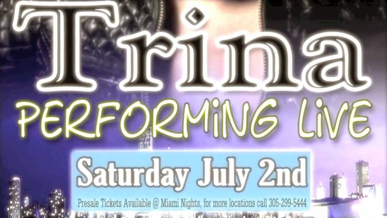 TRINA LIVE IN CONCERT JULY 2ND 2011 MIAMI NIGHTS - YouTube