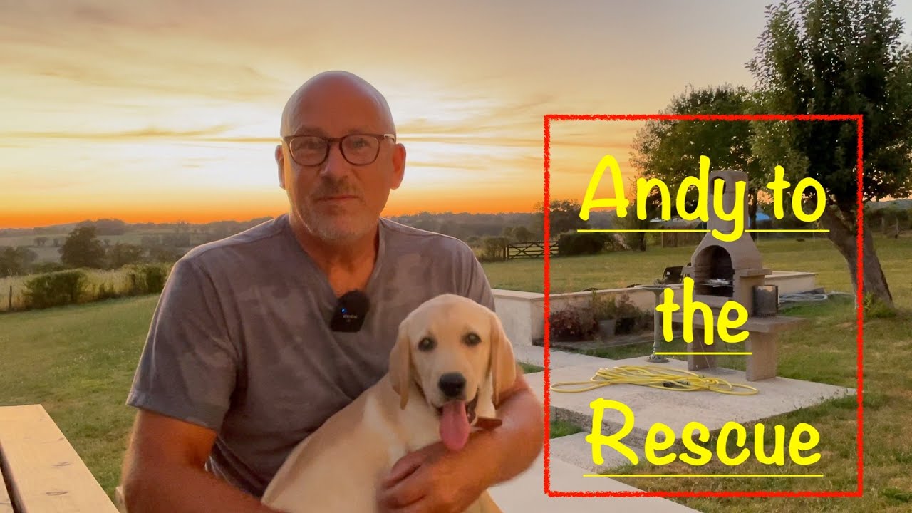 Andy to the Rescue. French Countryside Life # 140 - YouTube