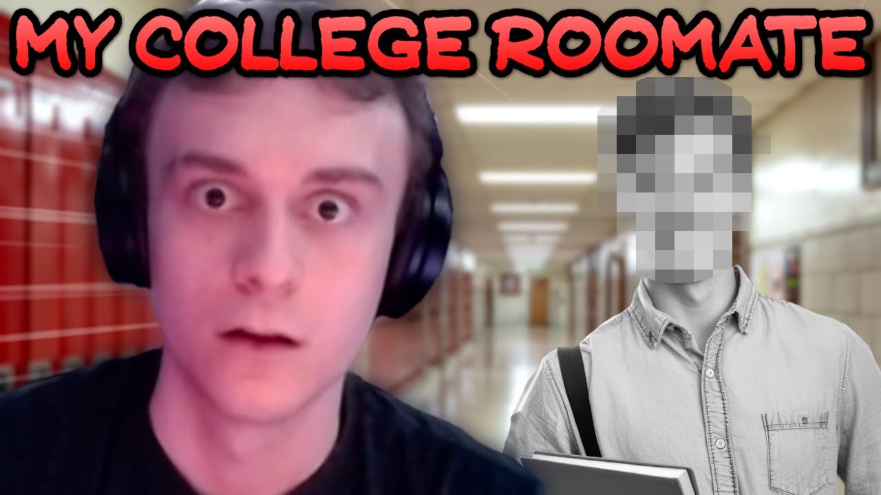 My Crazy College Roommate.. - YouTube