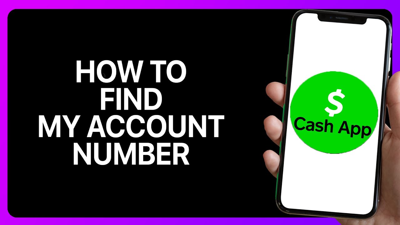 How To Find My Cash App Account Number Tutorial - YouTube