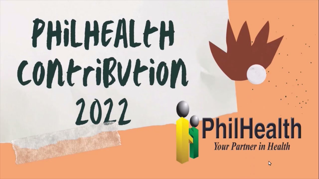 Updated Philhealth Contribution 2022 @THINK TANK LIKE BEES - YouTube