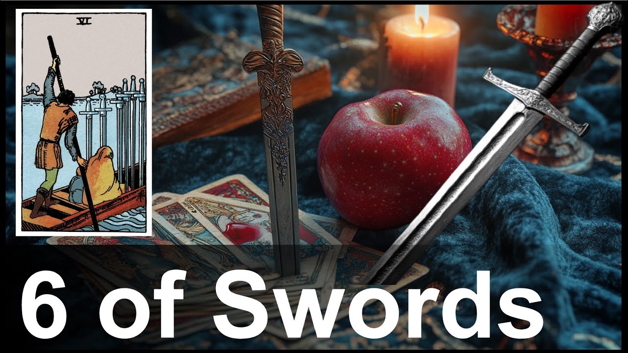 🔮🗡️ Card Interpretation - The 6 of Swords (Six of Swords) (One Tarot ...