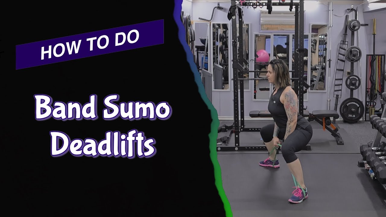How to do Band Sumo Deadlifts - YouTube