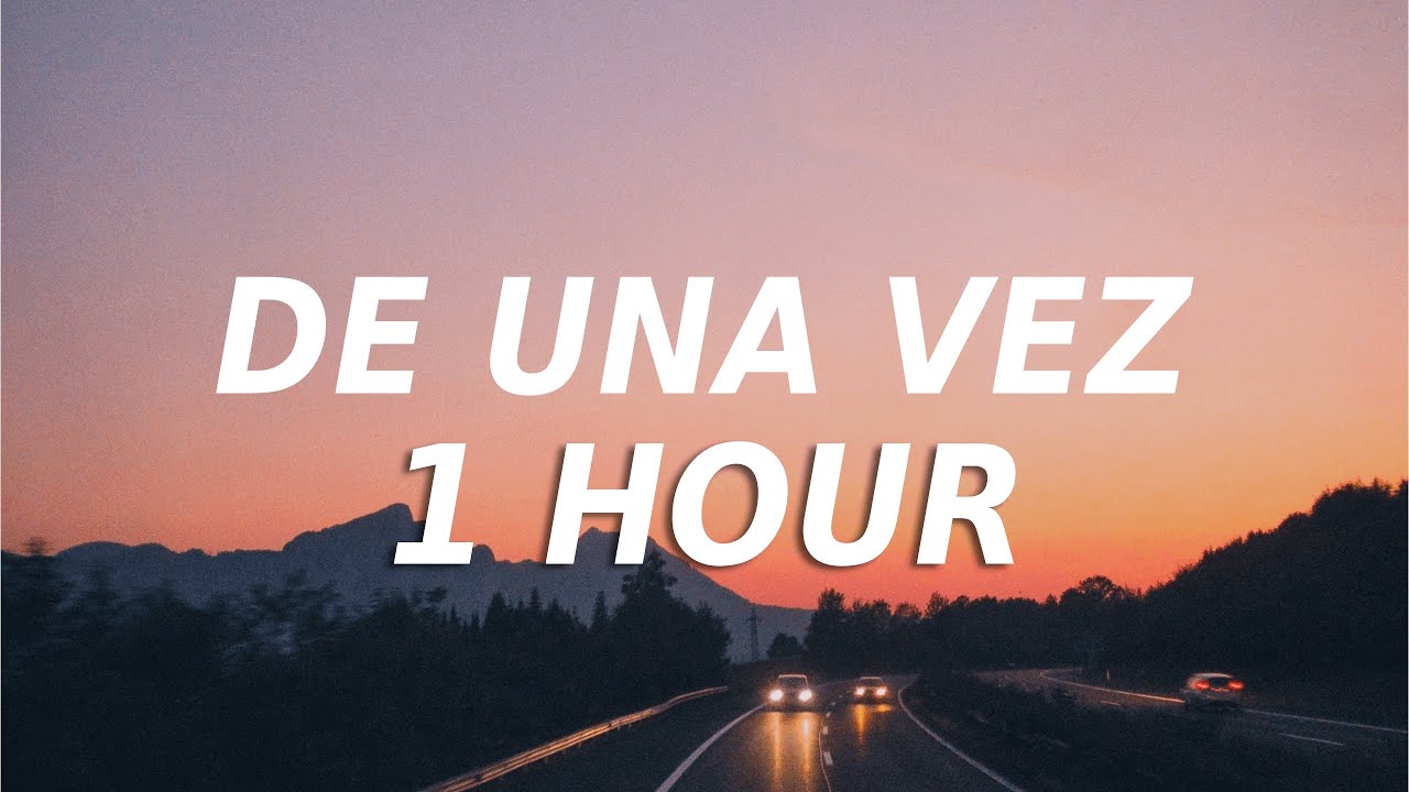 Selena Gomez - De Una Vez (1 HOUR LOOP) - YouTube