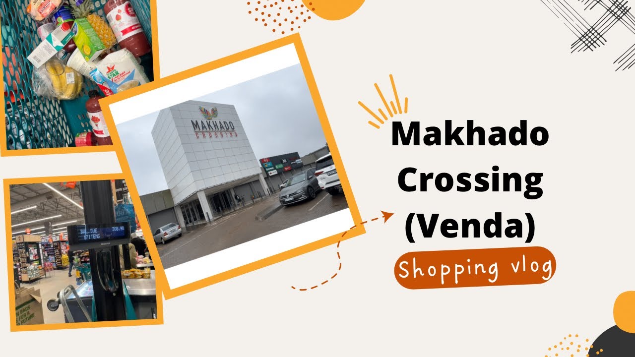 Makhado crossing shopping vlog| Venda(Limpopo) - YouTube