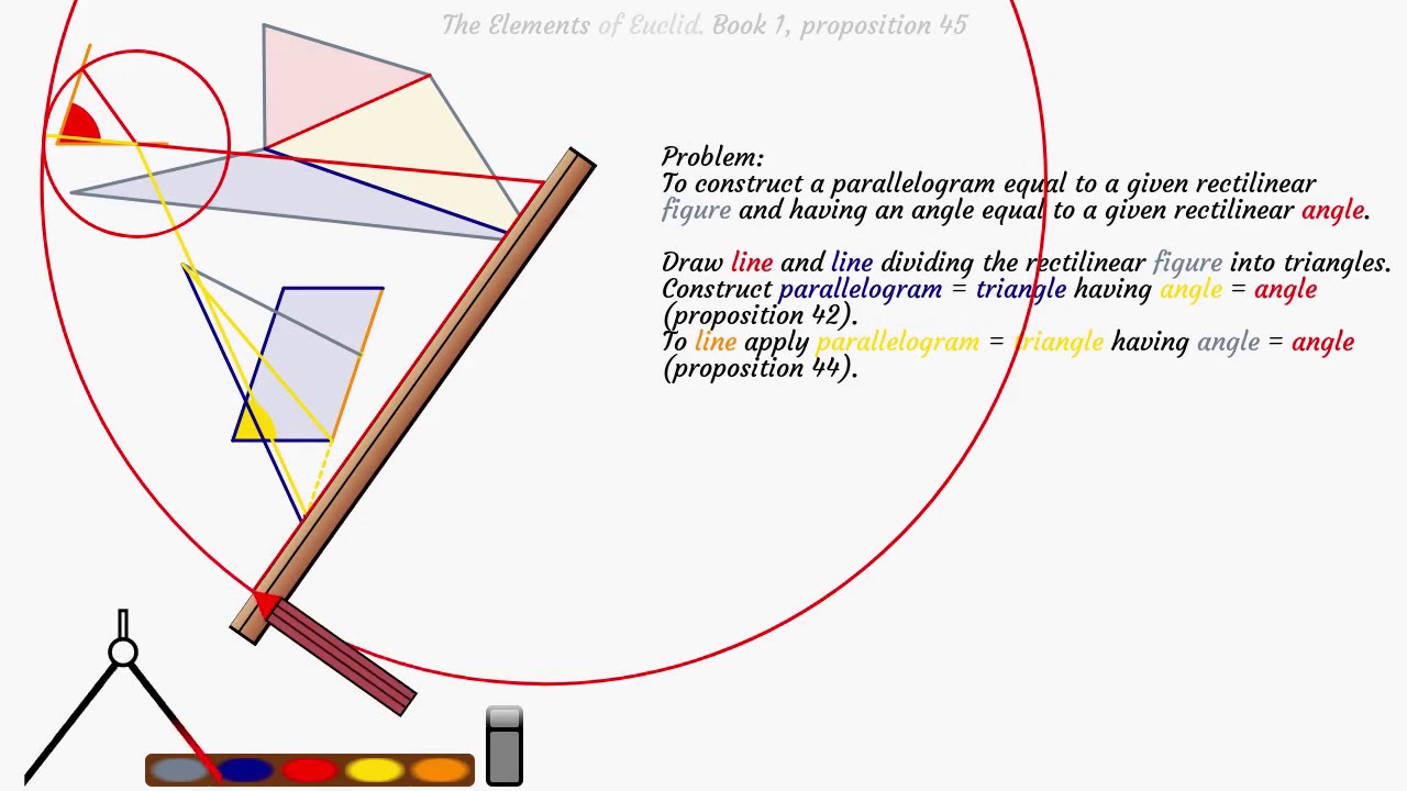The Elements of Euclid. Book 1, proposition 45 part 2/5. - YouTube
