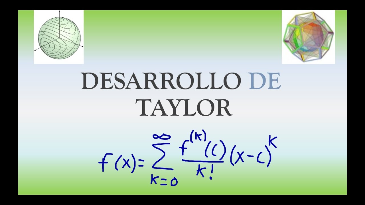 Desarrollo de Taylor (parte 1) - YouTube