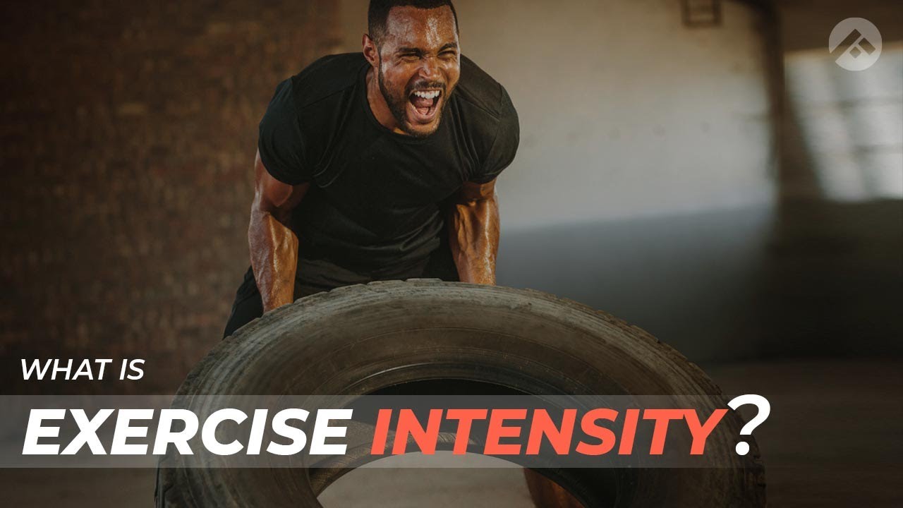 What Is Exercise Intensity? - YouTube