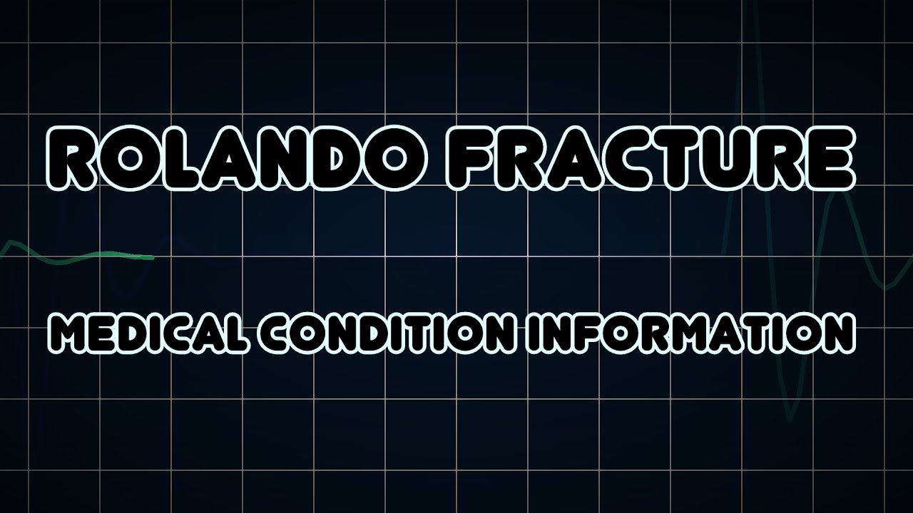 Rolando fracture (Medical Condition) - YouTube