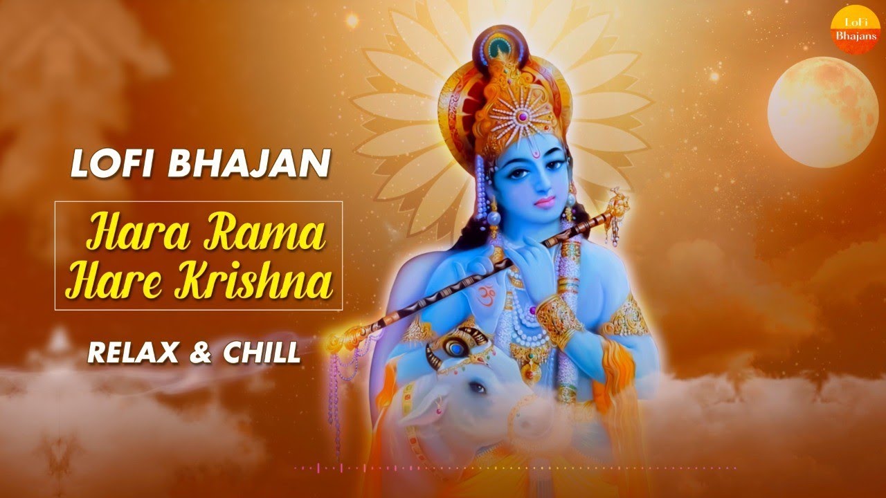 Hare Krishna Hara Rama | Lofi Bhajan | Relax & Chill | 🎧 Meditation ...