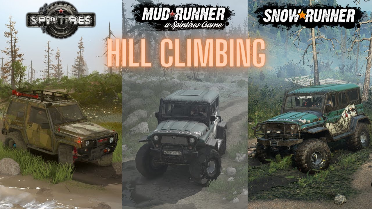 Spintires vs MudRunner vs SnowRunner | Hill Climb Physics comparison ...