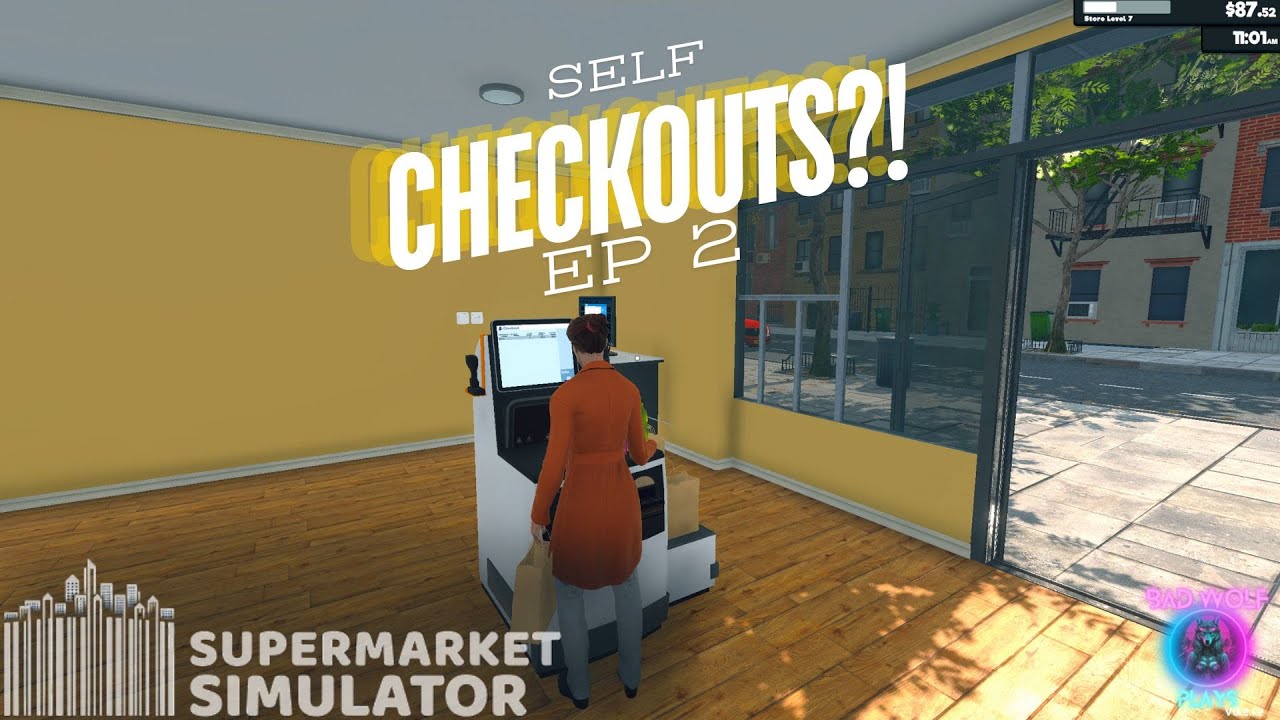 Supermarket Simulator S2 EP 2 | SELF CHECKOUT | EXPANSION | STORAGE ...