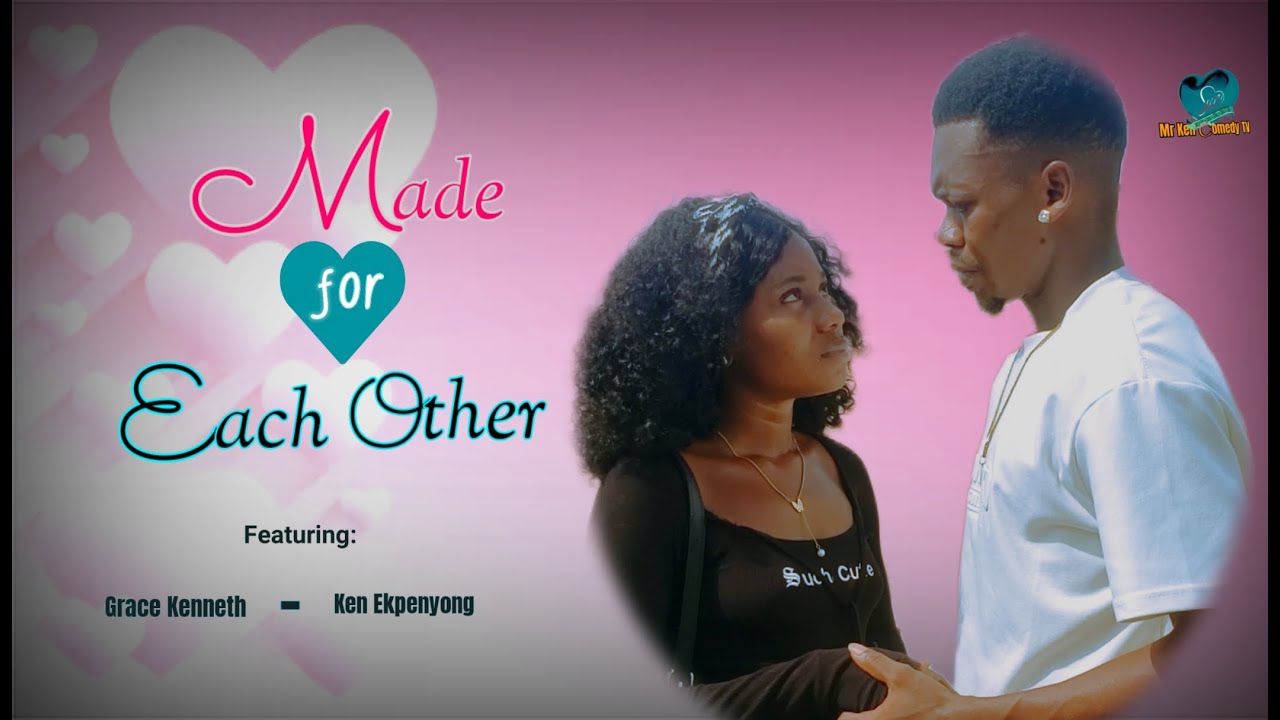 How She Finally got him on a Platter - Ft Grace Kenneth - Ken Ekpenyong (Episode 11) - YouTube