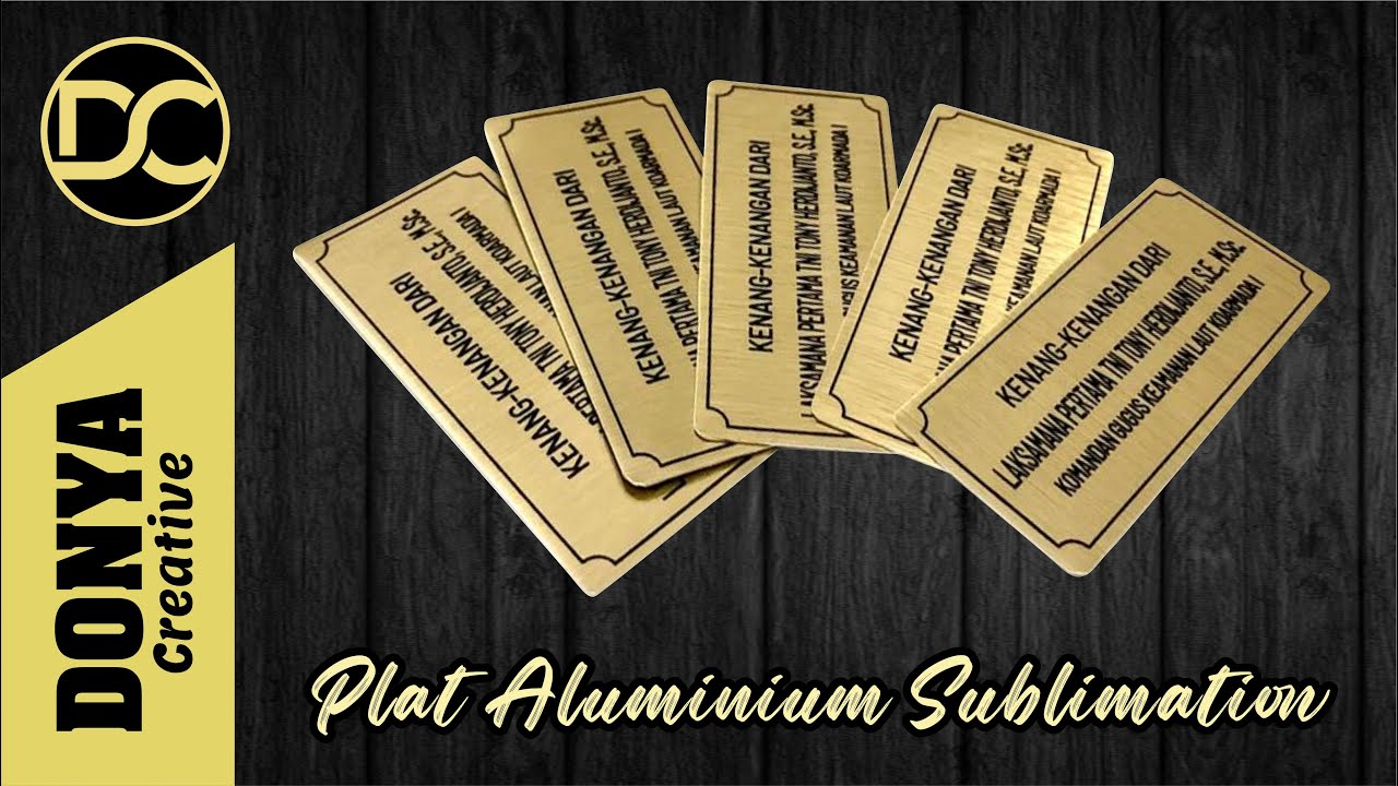 CARA MEMBUAT TULISAN DI PLAT KUNINGAN ALUMINIUM SUBLIM DENGAN MUDAH DAN ...