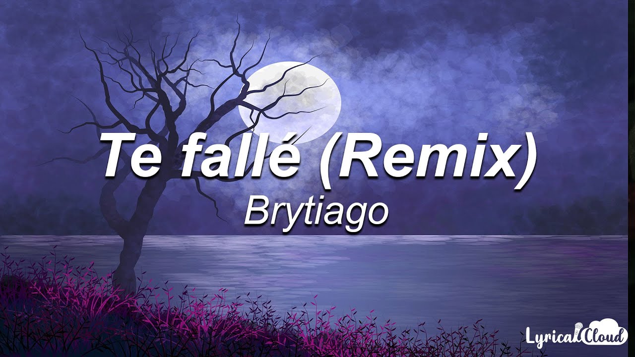 Brytiago, Dalex, Lenny Tavárez - Te Fallé (Remix) | (Lyrics/Letra) 🎵 ...