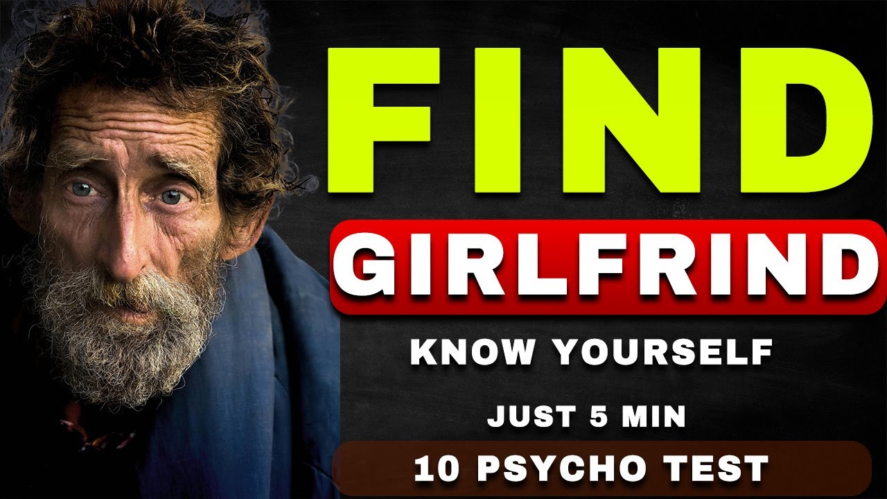 How to find a real girlfriend psychology test & relationship guide ...