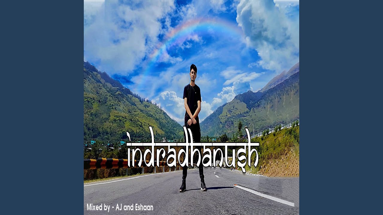 Indradhanush - YouTube