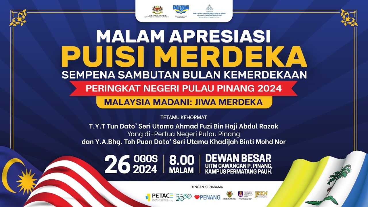 Malam Apresiasi Puisi Merdeka Peringkat Negeri Pulau Pinang Tahun 2024 ...
