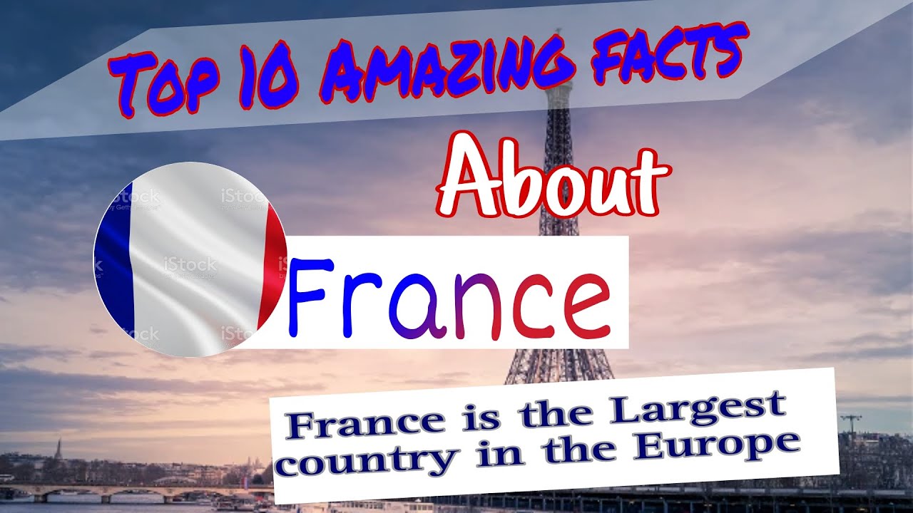 Top 10 Amazing facts about France | Countries information |#trending # ...