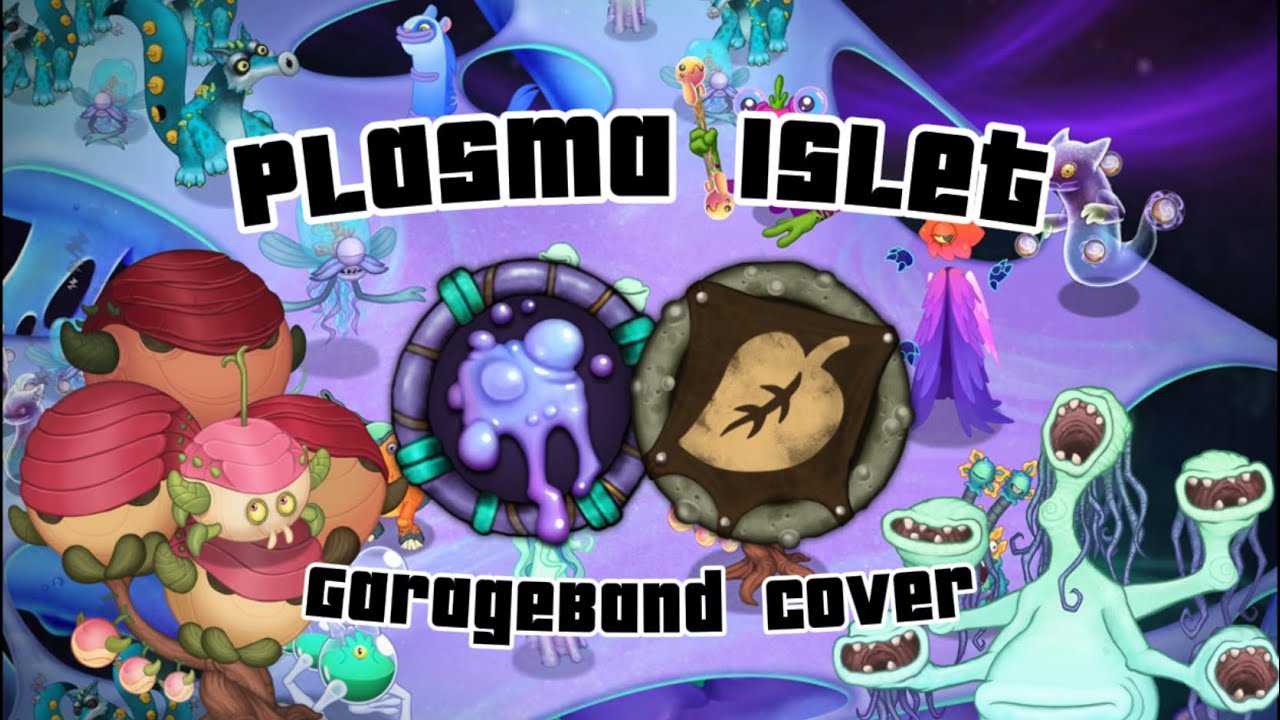 Plasma Islet GarageBand Cover! [ THIS ONES SO GOOD ] - YouTube