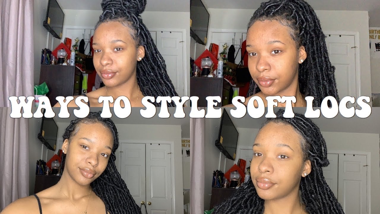 HOW TO STYLE SOFT LOCS - YouTube