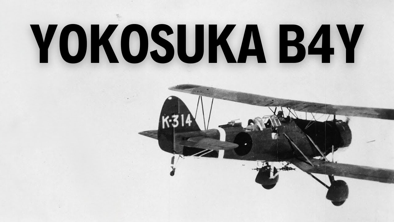 Yokosuka B4Y: Japan’s Last Biplane Bomber - YouTube