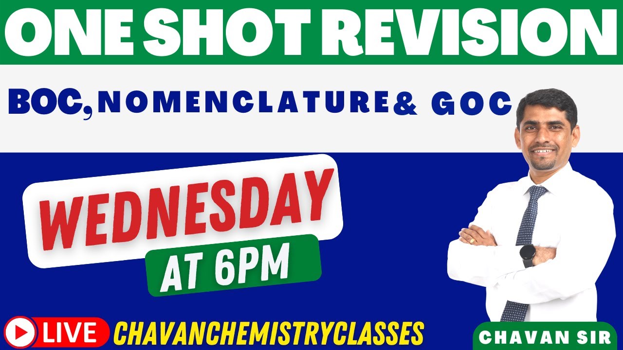 ONE SHOT REVISION || BOC,NOMENCLATURE &GOC || BY CHAVAN SIR || SESSION ...